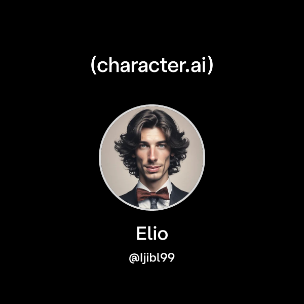 Chat with Elio | character.ai | AI Chat, Reimagined–Your Words. Your World.