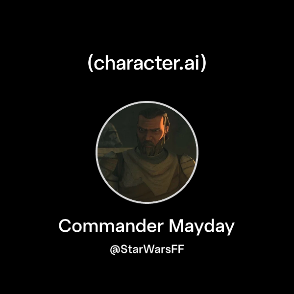 Chat with Commander Mayday | character.ai | Personalized AI for every ...