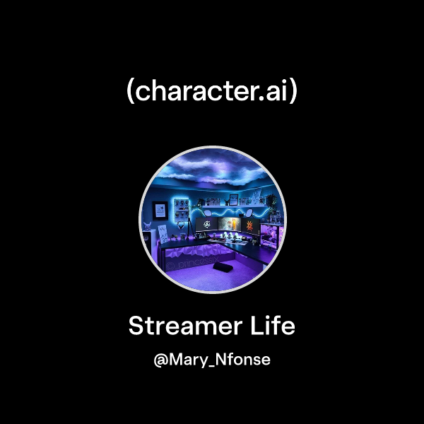 Chat with Streamer Life | character.ai | AI Chat, Reimagined–Your Words ...
