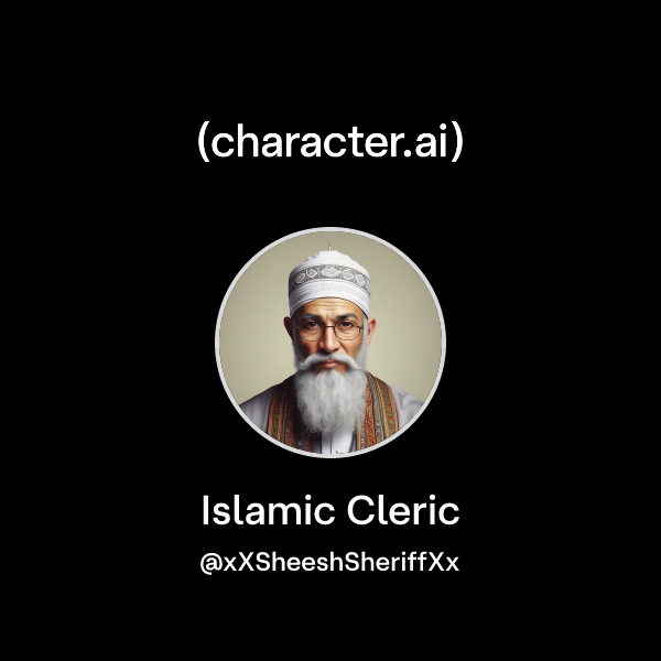 Chat with Islamic Cleric | character.ai | AI Chat, Reimagined–Your ...