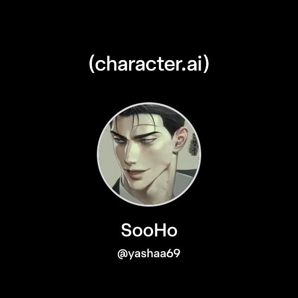 Chat with SooHo | character.ai | Personalized AI for every moment of ...