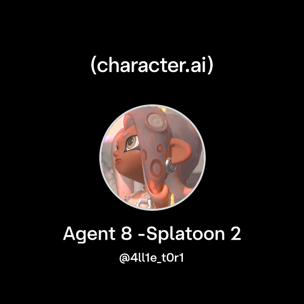 Chat with Agent 8 -Splatoon 2 | character.ai | AI Chat, Reimagined–Your ...