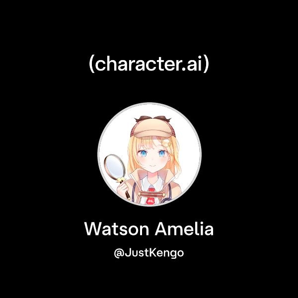 Chat with Watson Amelia | character.ai | AI Chat, Reimagined–Your Words ...