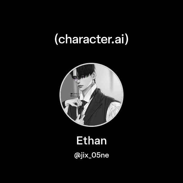 Chat with Ethan | character.ai | AI Chat, Reimagined–Your Words. Your ...
