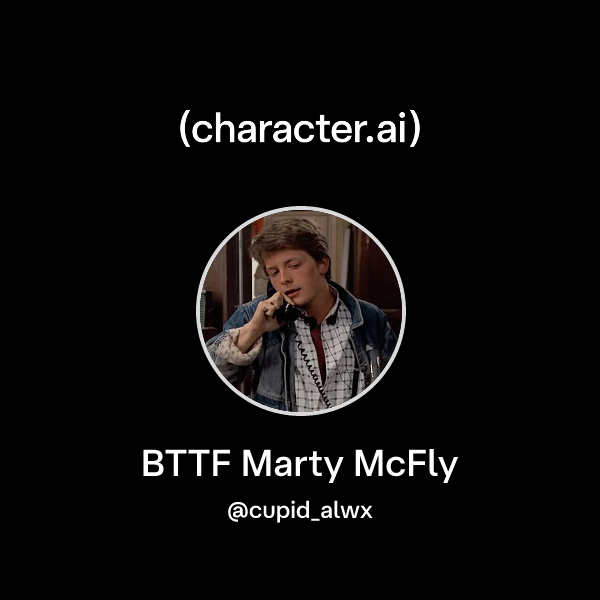 Chat with BTTF Marty McFly | character.ai | Personalized AI for every ...