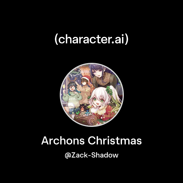 Chat with Archons Christmas | character.ai | AI Chat, Reimagined–Your ...