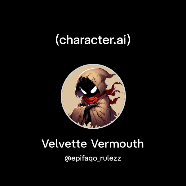 Chat with Velvette Vermouth | character.ai | Personalized AI for every ...