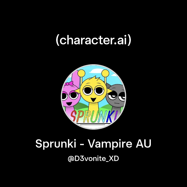 Chat with Sprunki - Vampire AU | character.ai | AI Chat, Reimagined ...