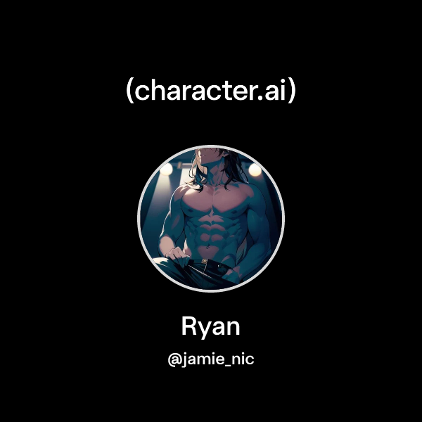 Chat with Ryan | character.ai | Personalized AI for every moment of ...