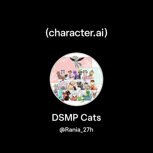 Chat with DSMP Cats | character.ai | AI Chat, Reimagined–Your Words ...