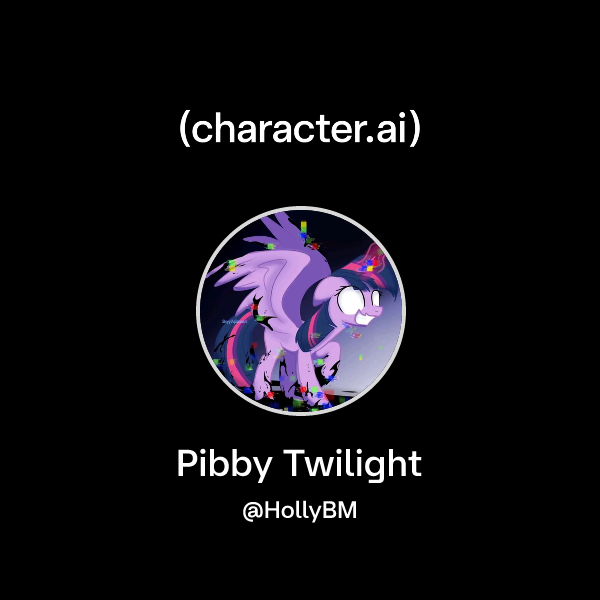 Chat with Pibby Twilight | character.ai | Personalized AI for every ...