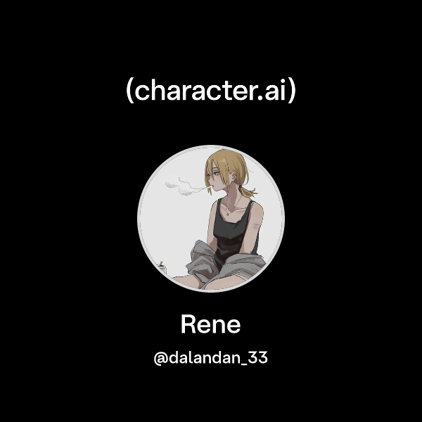 Chat with Rene | character.ai | AI Chat, Reimagined–Your Words. Your World.