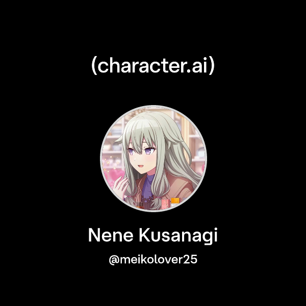 Chat with Nene Kusanagi | character.ai | AI Chat, Reimagined–Your Words ...