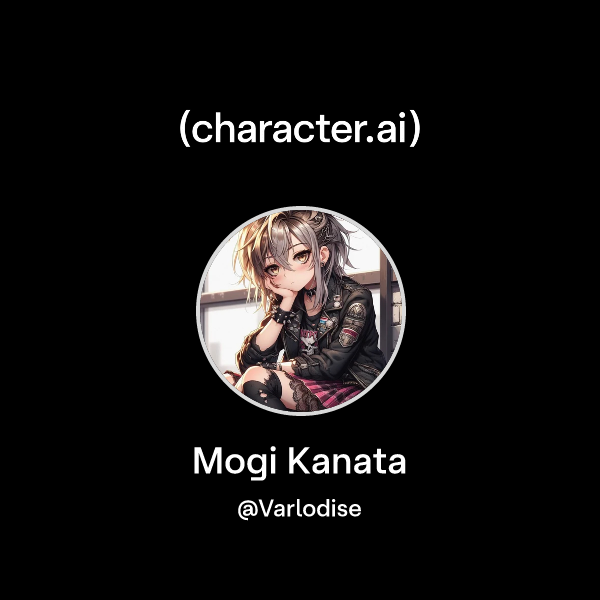 Chat with Mogi Kanata | character.ai | Personalized AI for every moment of your day