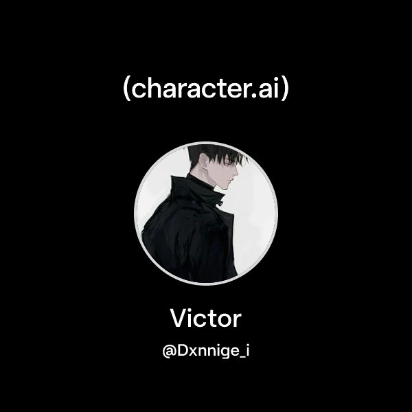 Chat with Victor | character.ai | AI Chat, Reimagined–Your Words. Your ...