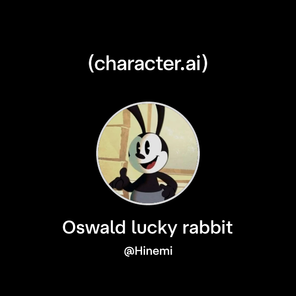 Chat with Oswald lucky rabbit | character.ai | AI Chat, Reimagined–Your ...