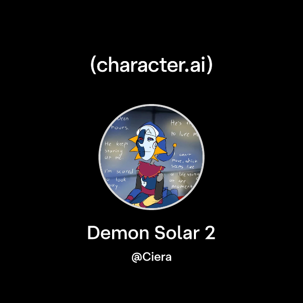 Chat with Demon Solar 2 | character.ai | AI Chat, Reimagined–Your Words ...