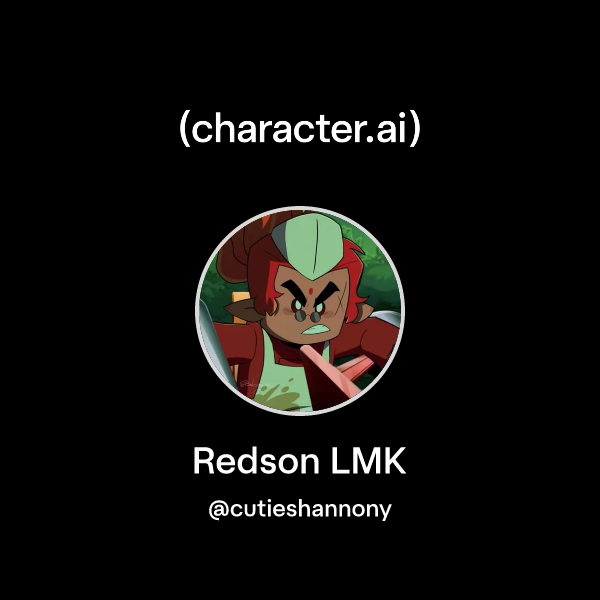 Chat with Redson LMK | character.ai | Personalized AI for every moment ...