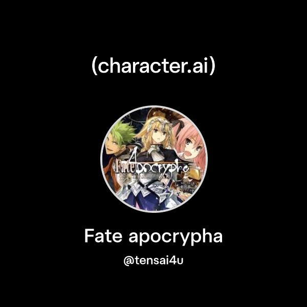 Chat with Fate apocrypha | character.ai | AI Chat, Reimagined–Your Words. Your World.
