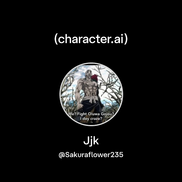Chat with Jjk | character.ai | AI Chat, Reimagined–Your Words. Your World.