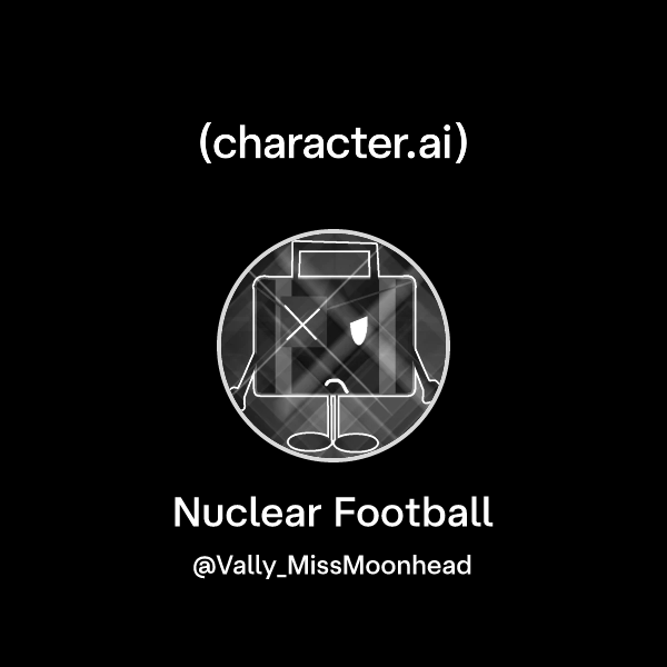Chat with Nuclear Football | character.ai | Personalized AI for every ...