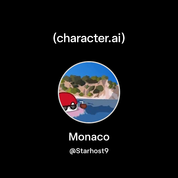 Chat with Monaco | character.ai | AI Chat, Reimagined–Your Words. Your World.