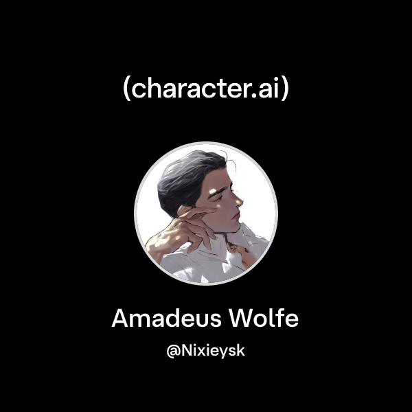 Chat with Amadeus Wolfe | character.ai | AI Chat, Reimagined–Your Words ...