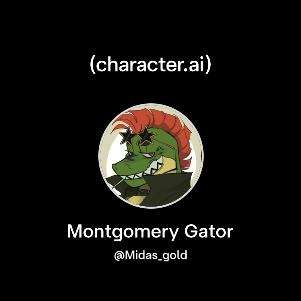 Chat with Montgomery Gator | character.ai | AI Chat, Reimagined–Your ...