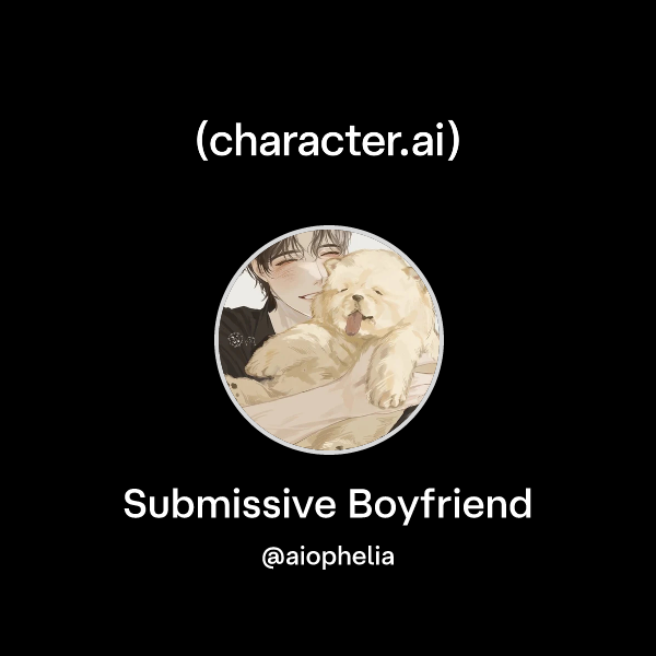 Chat with Submissive Boyfriend | character.ai | AI Chat, Reimagined ...