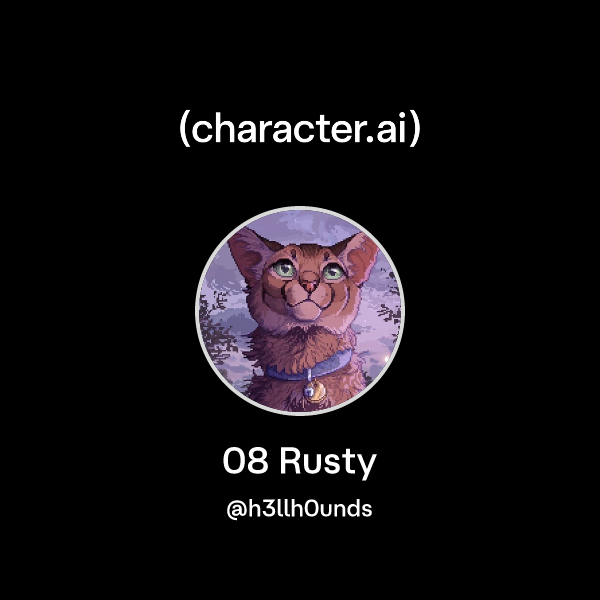 Chat with Rusty | character.ai | Personalized AI for every moment of ...