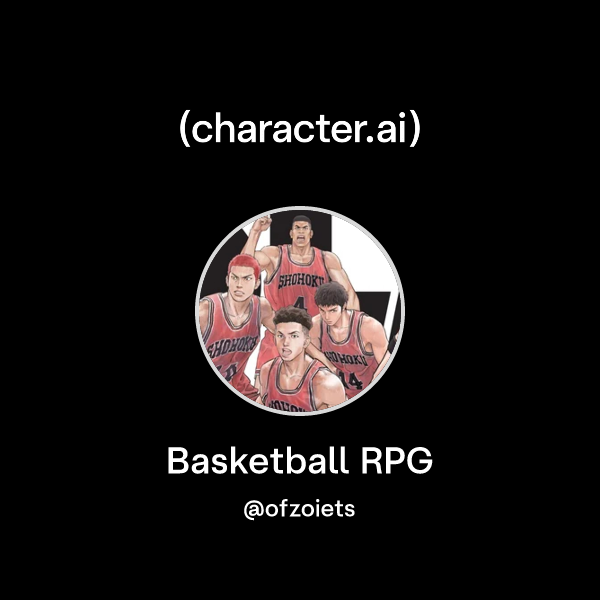 Chat with Basketball RPG | character.ai | AI Chat, Reimagined–Your ...