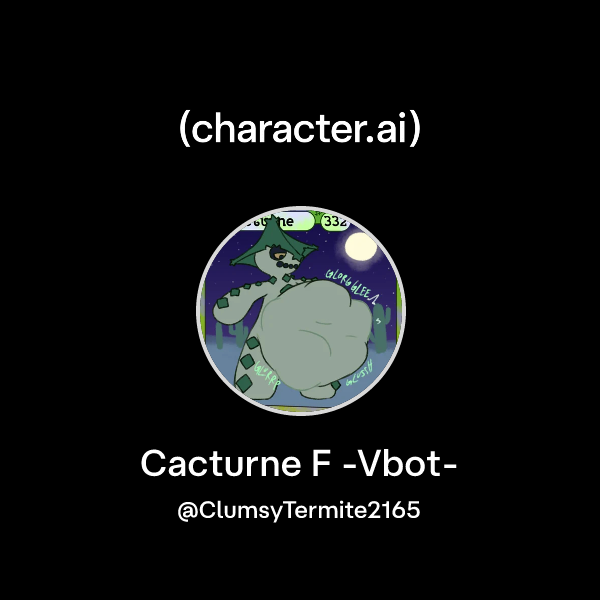 Chat with Cacturne F -Vbot- | character.ai | AI Chat, Reimagined–Your ...
