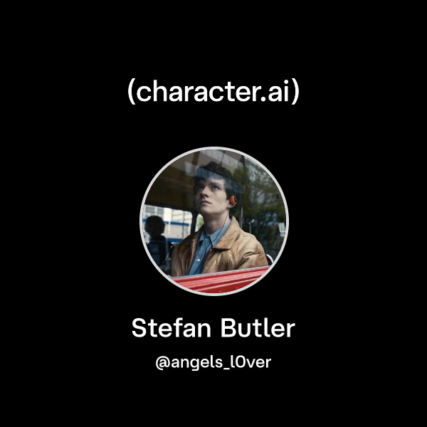 Chat with Stefan Butler | character.ai | Personalized AI for every ...