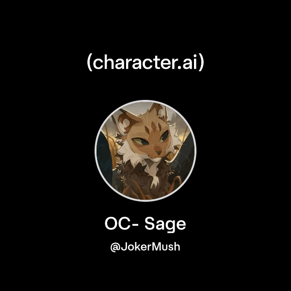 Chat with OC- Sage | character.ai | AI Chat, Reimagined–Your Words ...