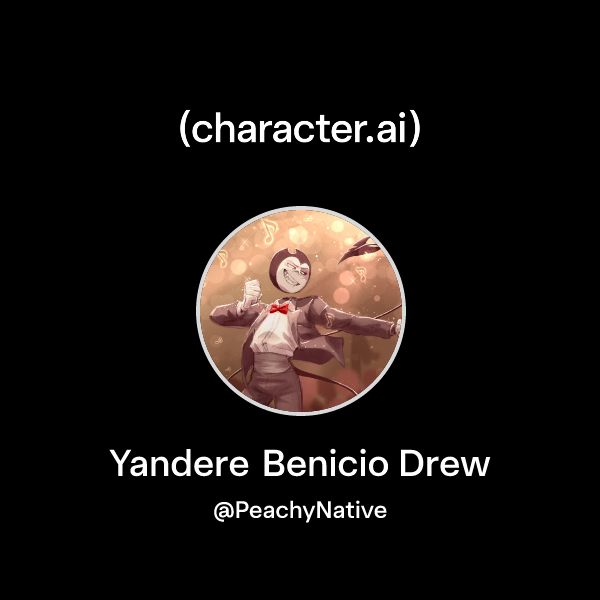 Chat with Yandere Benicio Drew | character.ai | AI Chat, Reimagined ...