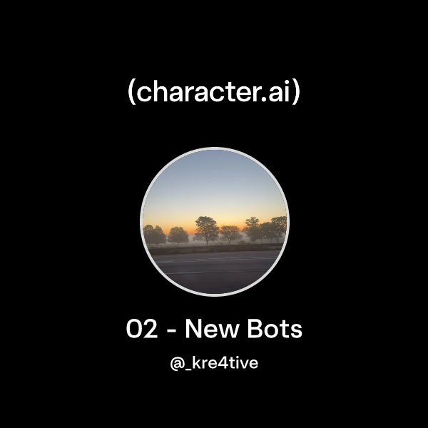 Chat with 02 - New Bots | character.ai | Personalized AI for every ...