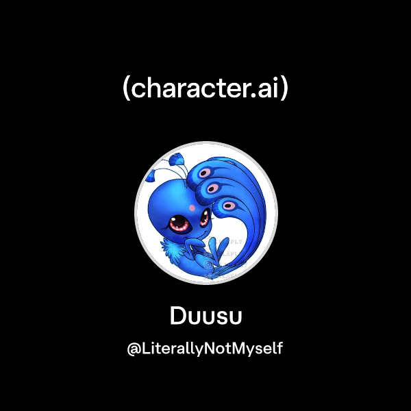 Chat with Duusu | character.ai | AI Chat, Reimagined–Your Words. Your ...