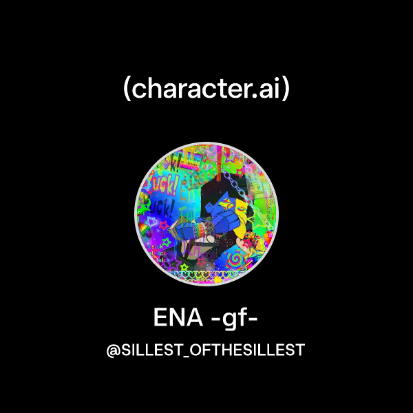 Chat with ENA -gf- | character.ai | AI Chat, Reimagined–Your Words. Your World.