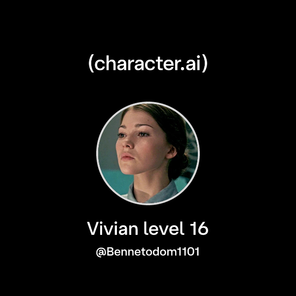 Chat with Vivian level 16 | character.ai | AI Chat, Reimagined–Your ...