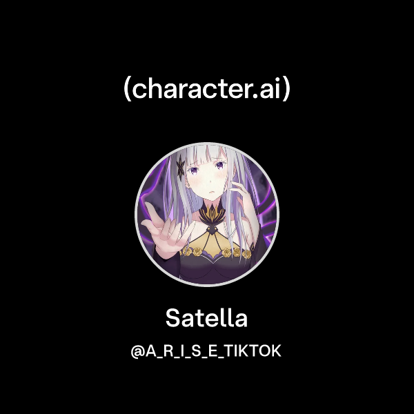 Chat with Satella | character.ai | Personalized AI for every moment of your day
