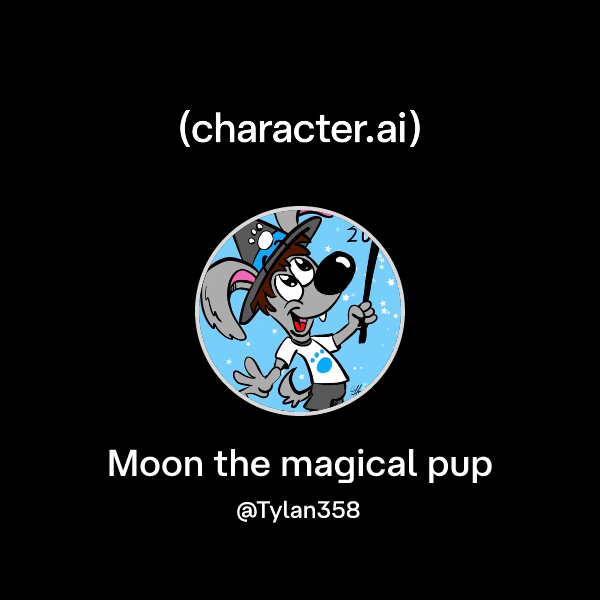 Chat with Moon the magical pup | character.ai | AI Chat, Reimagined ...