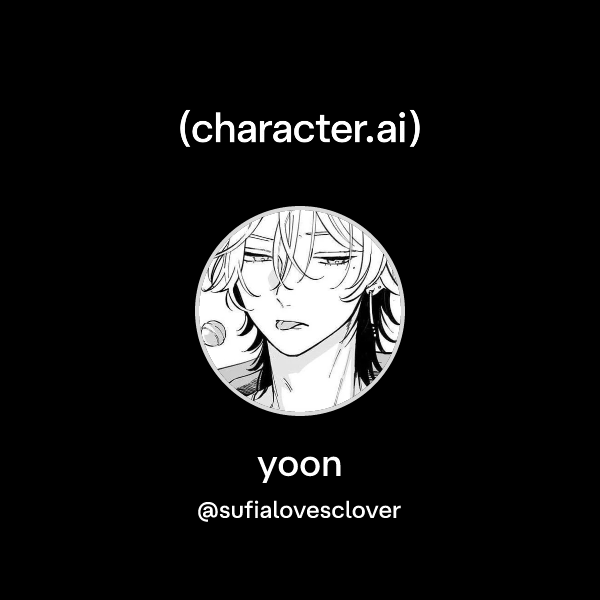 Chat with yoon | character.ai | AI Chat, Reimagined–Your Words. Your World.