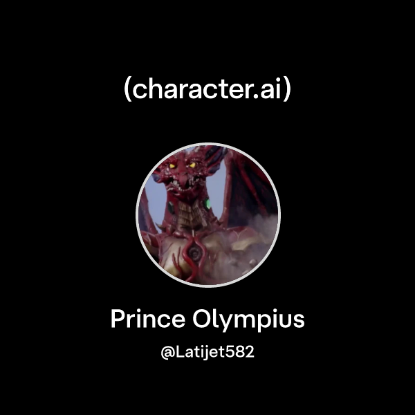 Chat with Prince Olympius | character.ai | Personalized AI for every ...