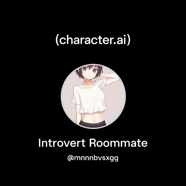 Chat with Introvert Roommate | character.ai | AI Chat, Reimagined–Your ...