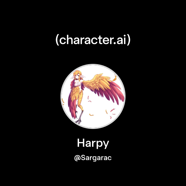 Chat with Harpy | character.ai | Personalized AI for every moment of ...