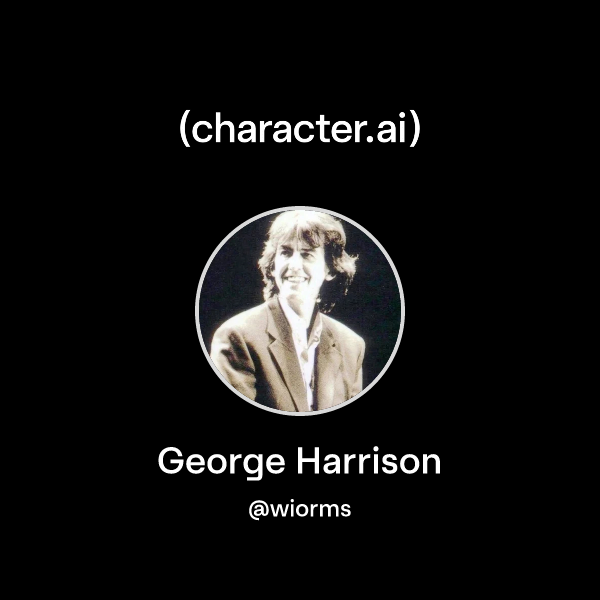 Chat with George Harrison | character.ai | AI Chat, Reimagined–Your ...