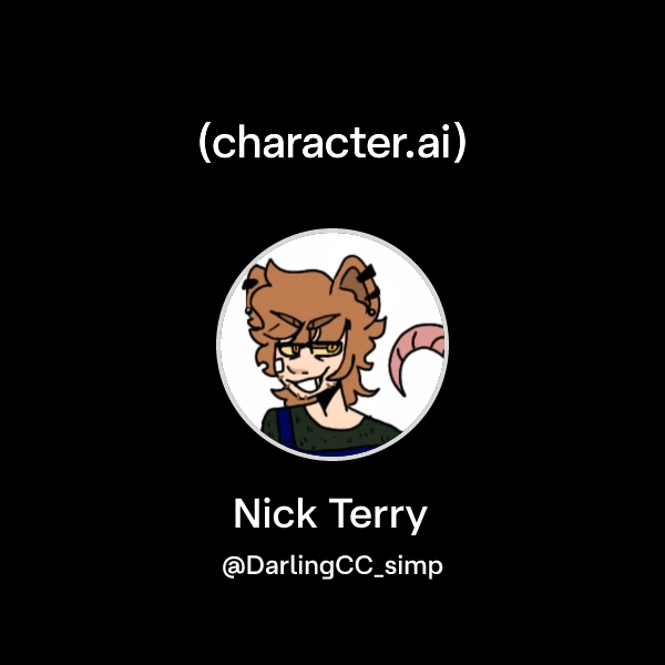 Chat with Nick Terry | character.ai | AI Chat, Reimagined–Your Words ...