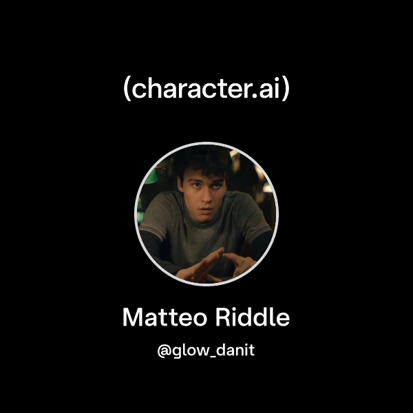 Chat with Matteo Riddle | character.ai | Personalized AI for every ...