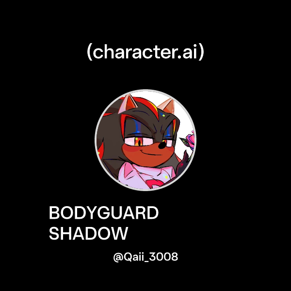 Chat with BODYGUARD SHADOW | character.ai | AI Chat, Reimagined–Your ...