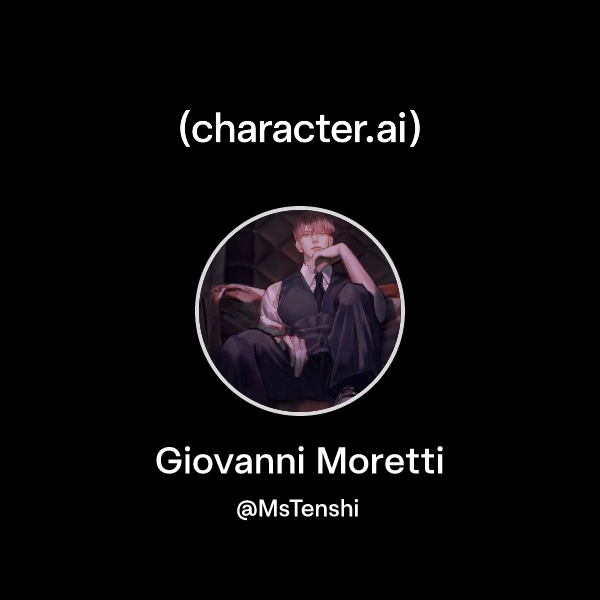 Chat with Giovanni Moretti | character.ai | AI Chat, Reimagined–Your ...
